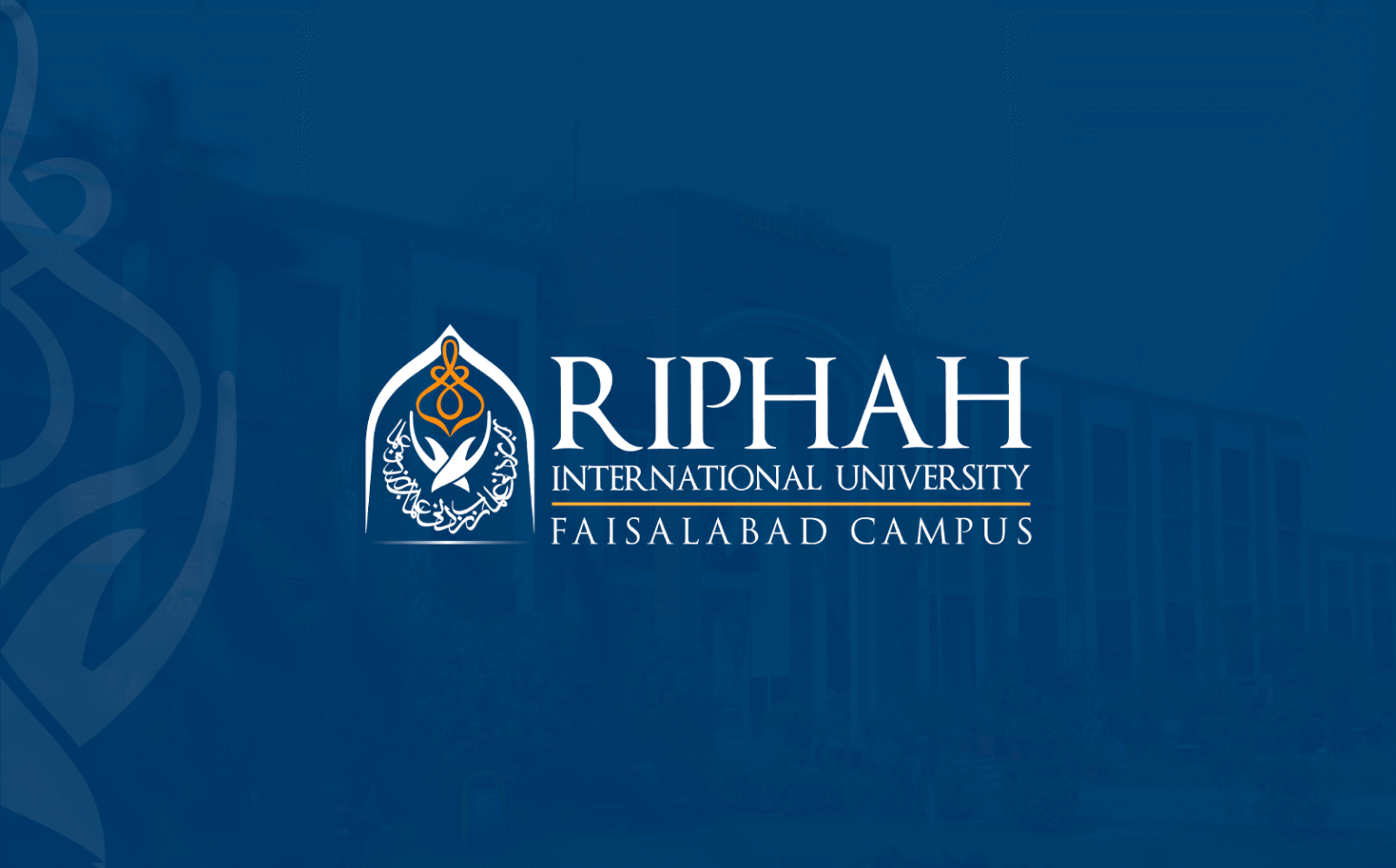 About Us - Riphah International University Faisalabad